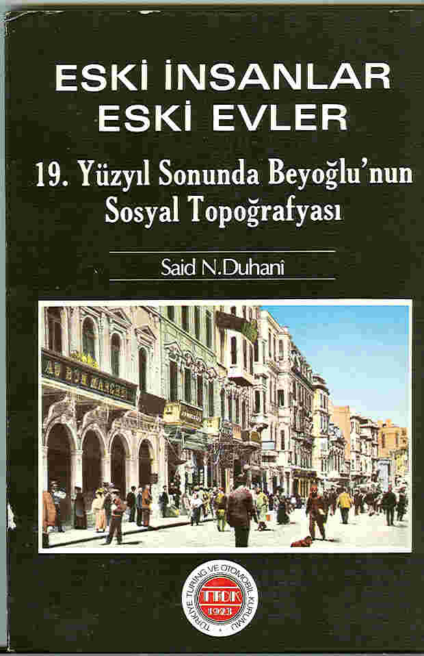 OKTAY ARAS - Eski İnsanlar Eski Evler