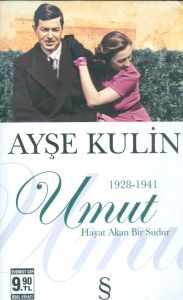 OKTAY ARAS - Umut 1928-1941 Hayat Akan Bir Sudur